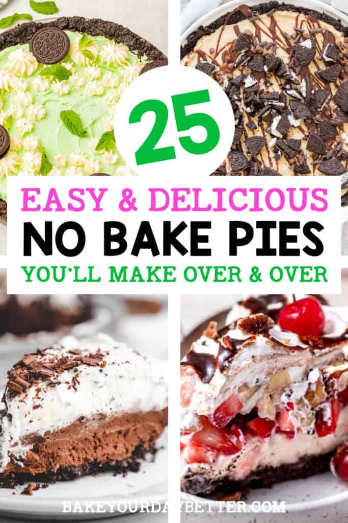 These 25 Cool & Creamy No Bake Pies are Pie Perfection - bake your day ...